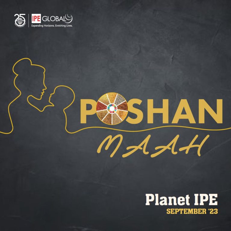 Planet IPE: Poshan Maah Special – IPE Global